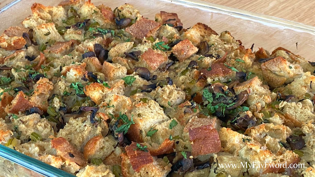 Healthier Bread Stuffing - Lower Calorie Option - My Favorite F Word